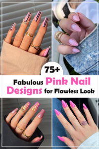 75+ Fabulous Pink Nail Designs for a Flawless Look